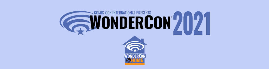 WonderCon 2021 - WONDERCON@HOME Funko Pop exclusives