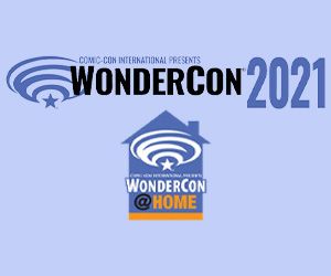 WonderCon 2021 - WONDERCON@HOME Funko Pop exclusives